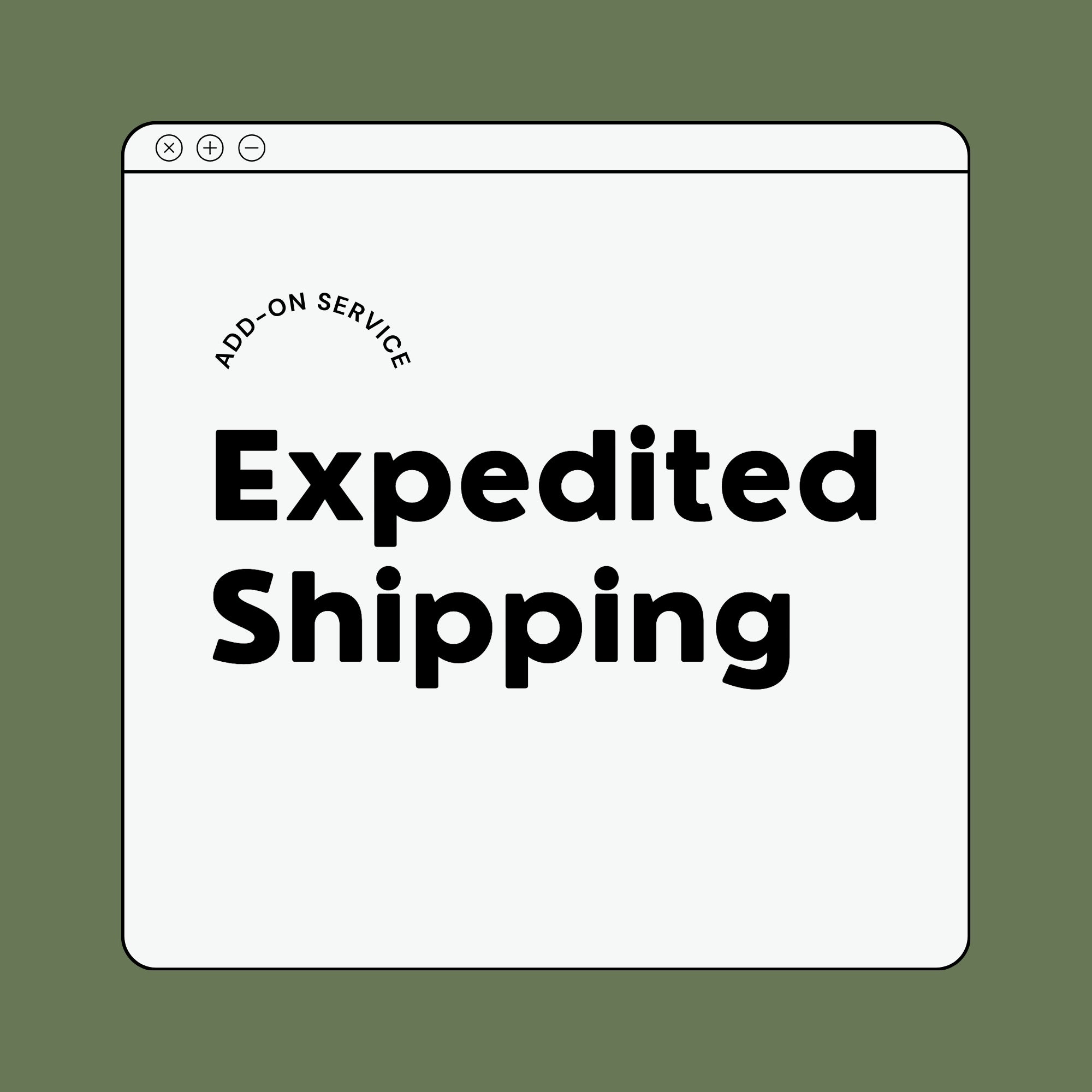 Expedited Shipping | Custom Mayy Arts